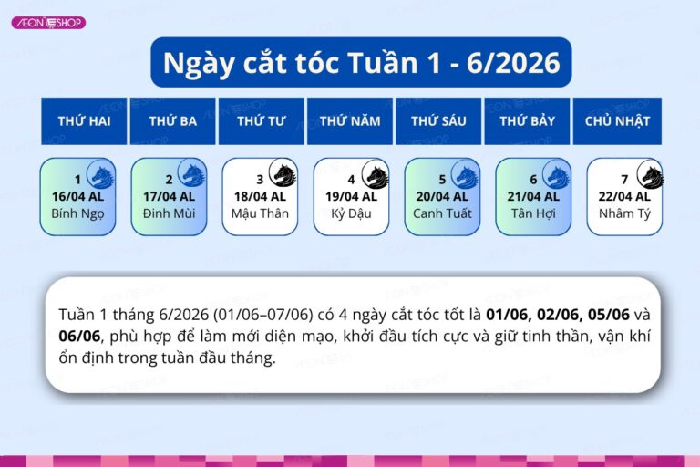 Lịch cắt tóc tháng 6 năm 2026: Mang lại năng lượng tốt, thu hút tài lộc